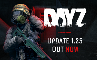 DayZ – Update 1.25 | Blog | Bohemia Interactive